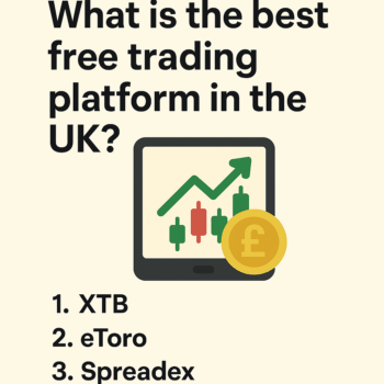 Best Free Trading Platforms in the UK 2025 | No-Fee Brokers