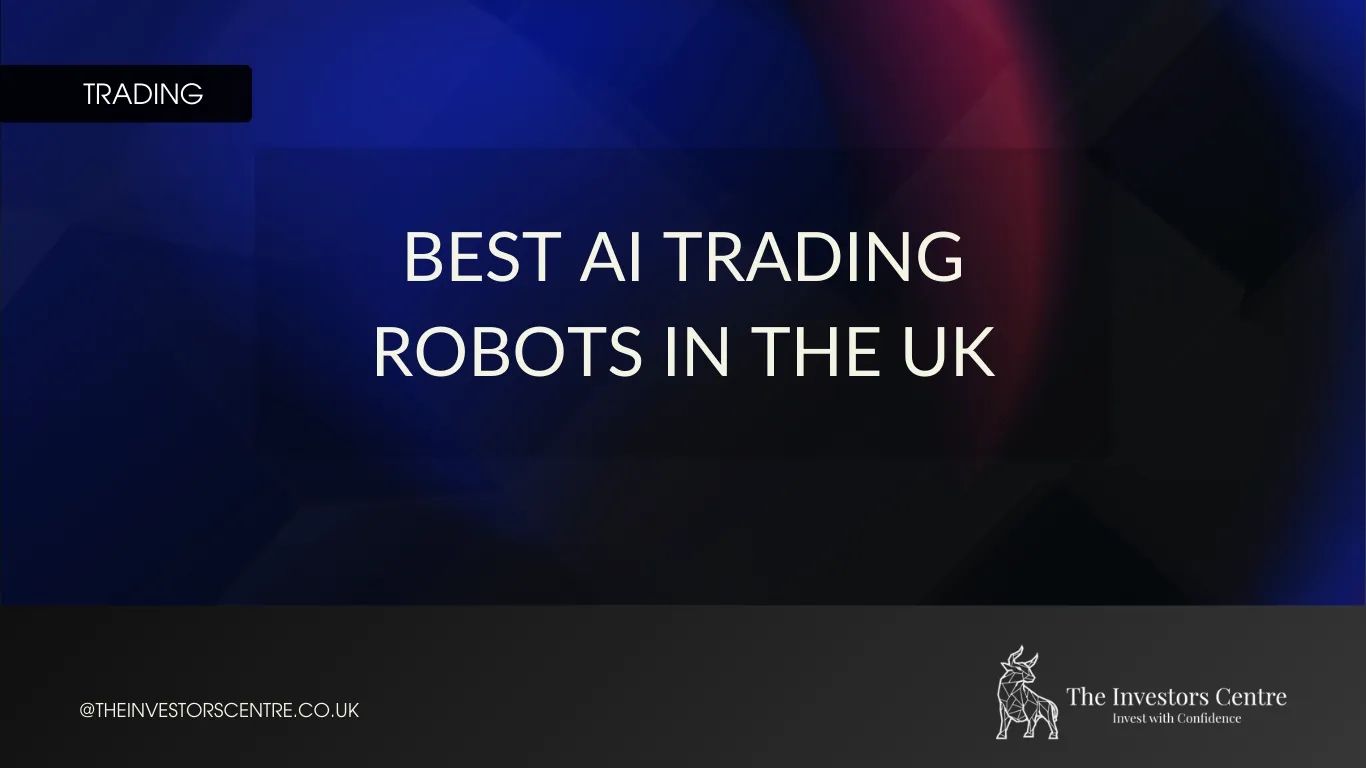 Best AI Trading Robots in the UK (2026) – Tested and Ranked