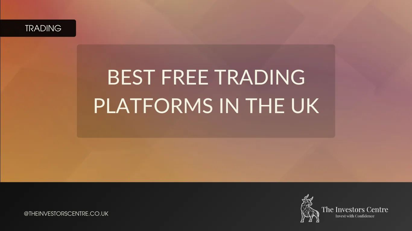Best Free Trading Platforms in the UK 2026 | Min-Fee Brokers